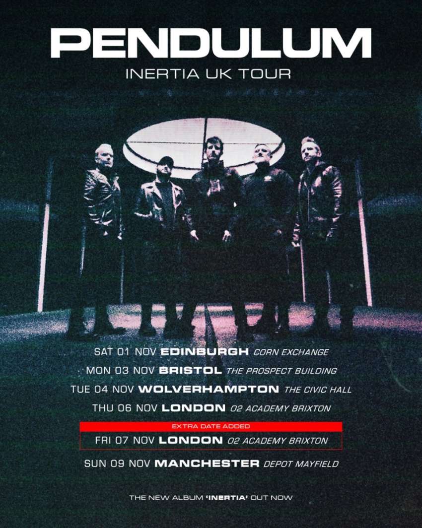 Pendulum Winter 2025 UK Dates Announced Extra London O2 Academy Brixton ...