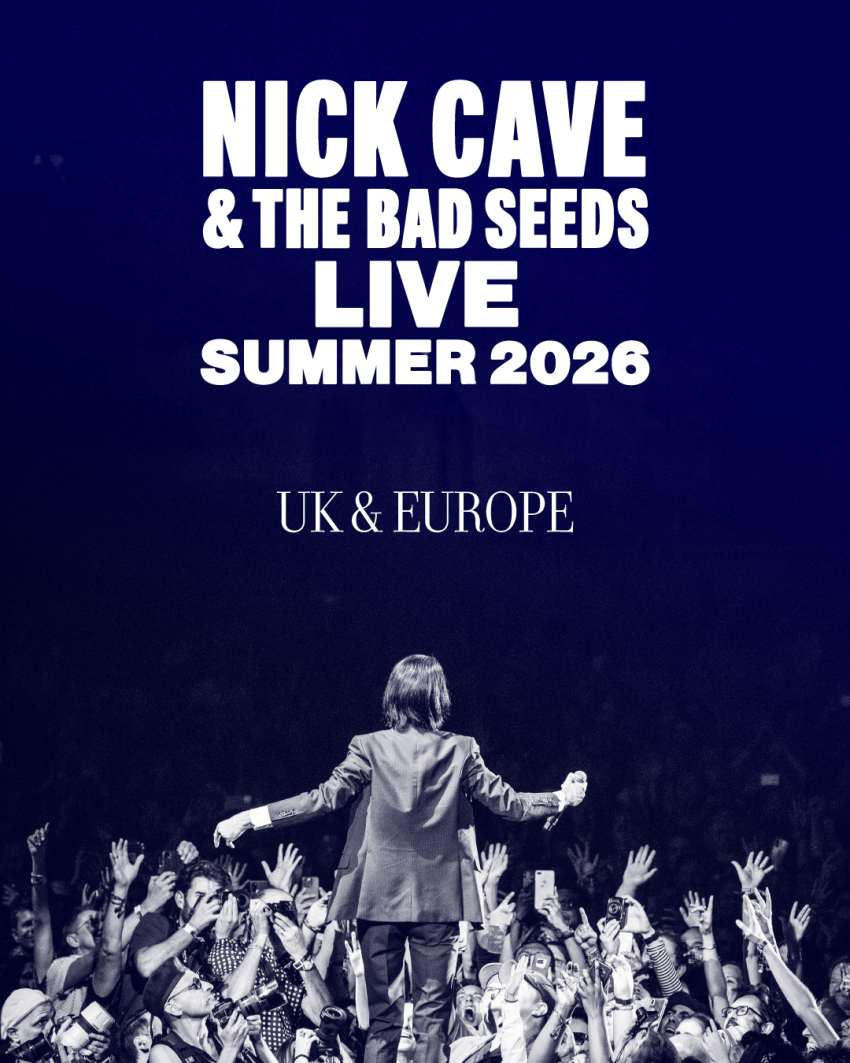 Nick Cave & The Bad Seeds announce 2026 European Live Dates – Metal ...