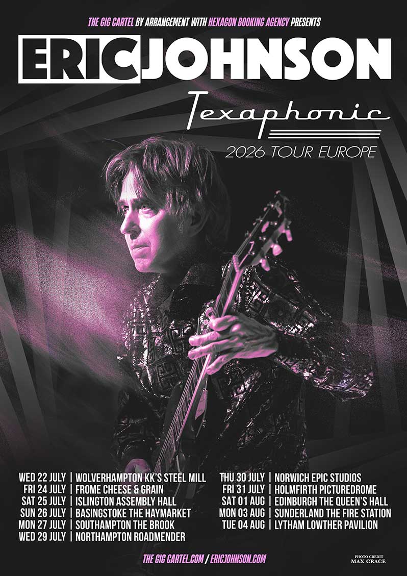 Eric Johnson announces Texaphonic July & August 2026 UK Tour – Metal ...